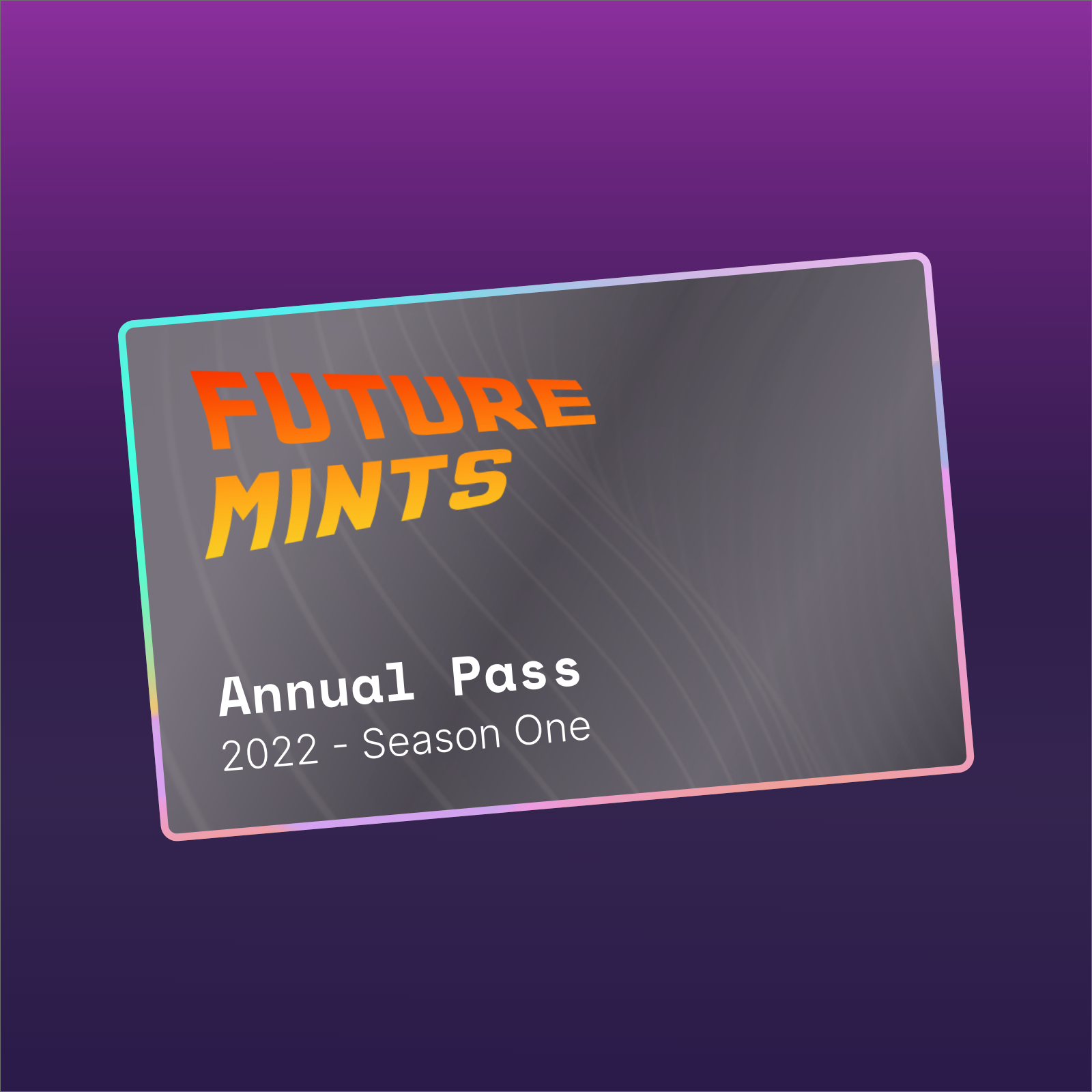 Future Mints Annual Pass NFT x Public